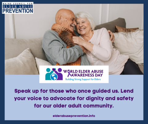 World Elder Abuse Awareness Day | Maine Council for Elder Abuse Prevention